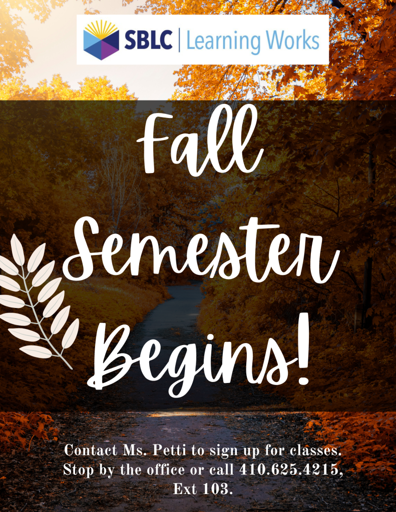 Fall Semester Begins! - South Baltimore Learning Center