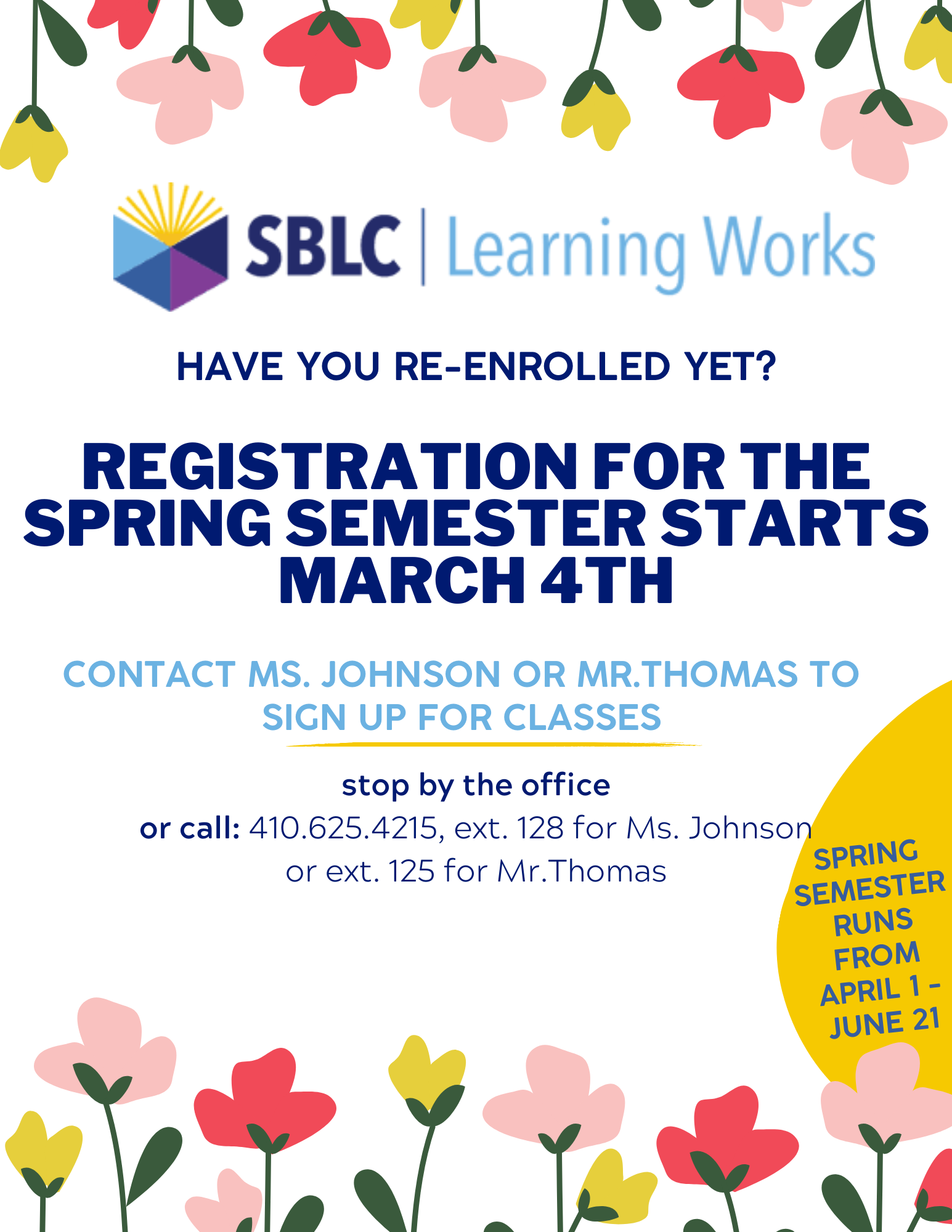 Spring Semester Enrollment Begins - South Baltimore Learning Center Spring Semester Enrollment Begins - South Baltimore Learning Center